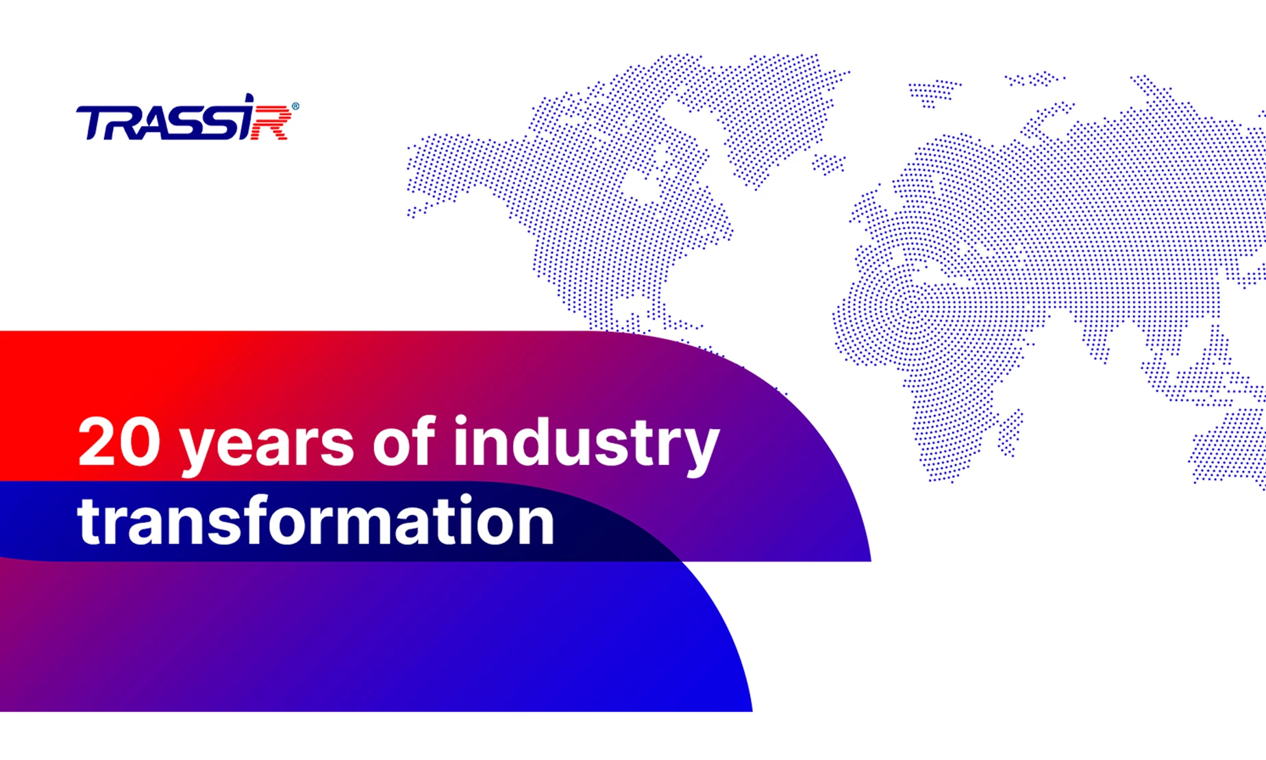 TRASSIR | Global Hi-Tech Company